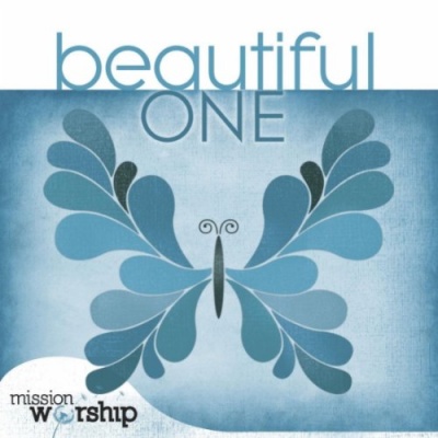 Mission Worship - Mission Worship: Beautiful One Album Reviews, Songs & More | AllMusic