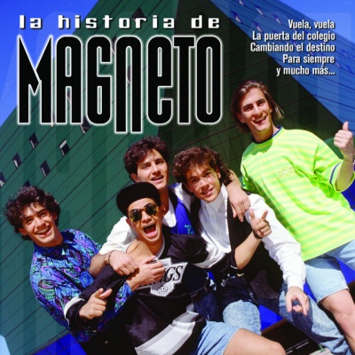 Magneto - La Historia de Magneto Album Reviews, Songs & More | AllMusic