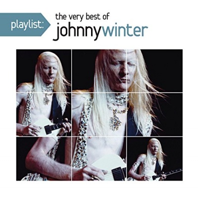 Johnny Winter - Playlist: The Very Best of Johnny Winter Album Reviews ...