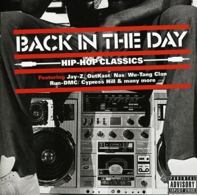 Various Artists - Back in the Day: Hip Hop Classics Album Reviews ...