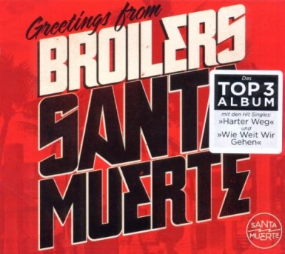 Broilers - Santa Muerte Album Reviews, Songs & More | AllMusic