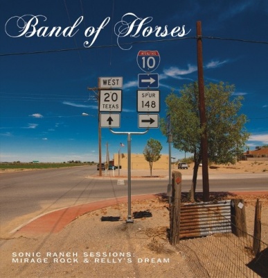 Band of Horses - Sonic Ranch Sessions Album Reviews, Songs & More ...