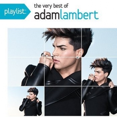 Adam Lambert Playlist: The Very Best of Adam Lambert Album Reviews ...