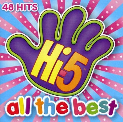 Hi-5 - All the Best Album Reviews, Songs & More | AllMusic