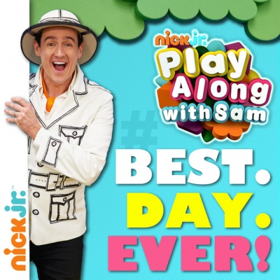 Play Along With Sam: Best. Day. Ever! - Sam Moran | Release Credits ...