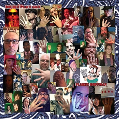 Double Peace Sign - Flabby Hoffman | Release Credits | AllMusic