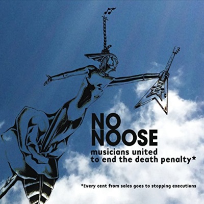 Various Artists - No Noose: Musicians United to End the Death Penalty ...