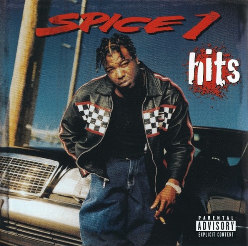 Hits - Spice 1 | Songs, Reviews, Credits | AllMusic