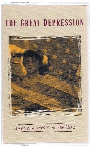 The Great Depression: American Music in the '30s - Various Artists ...