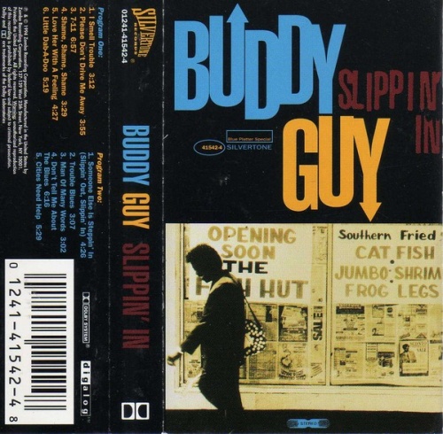 Slippin' In - Buddy Guy | Release Info | AllMusic