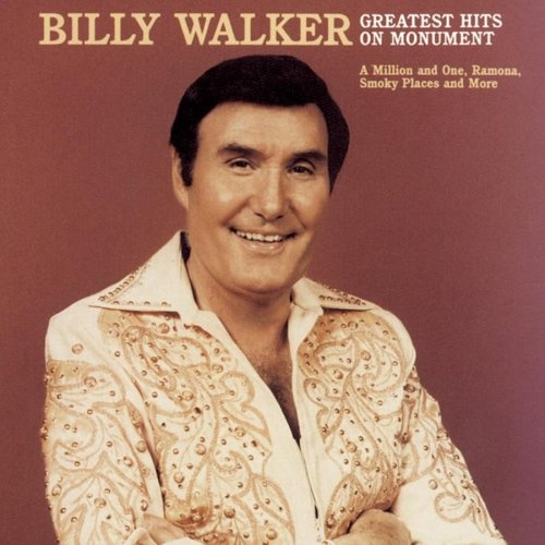 Greatest Hits on Monument - Billy Walker | Songs, Reviews, Credits ...