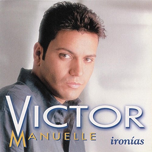 Víctor Manuelle - Ironías Album Reviews, Songs & More | AllMusic