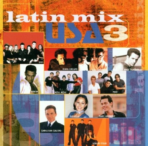 Latin Mix USA, Vol. 3 - Various Artists | Songs, Reviews, Credits ...
