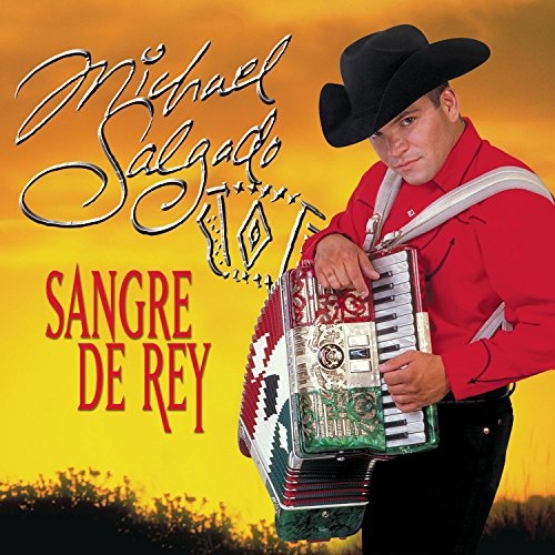 Michael Salgado - Sangre de Rey Album Reviews, Songs & More | AllMusic