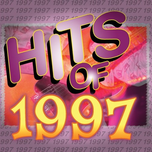 Various Artists Hits Of 1997 Album Reviews Songs More AllMusic