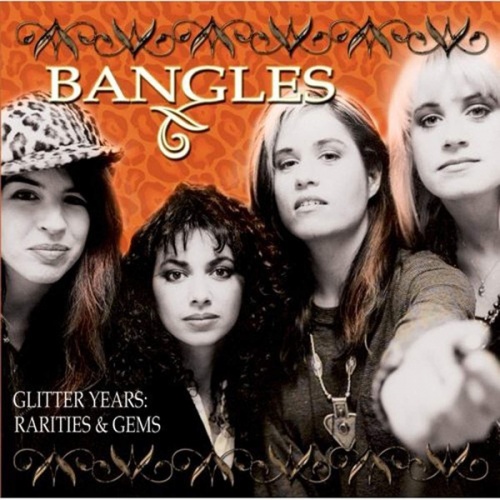 Glitter Years: Rarities & Gems - Bangles | Songs, Reviews, Credits ...