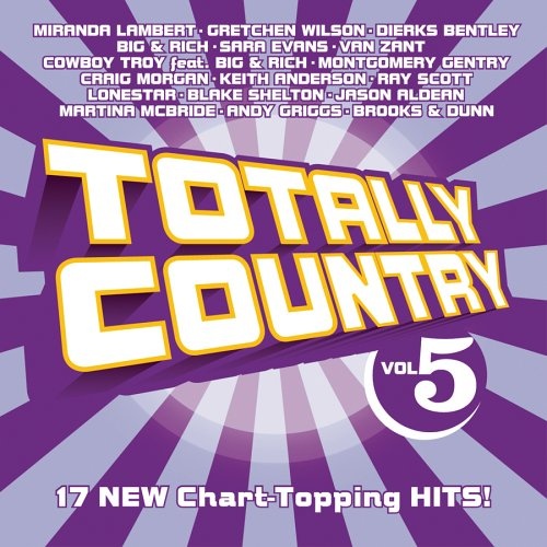 Various Artists - Totally Country, Vol. 5 Album Reviews, Songs & More ...