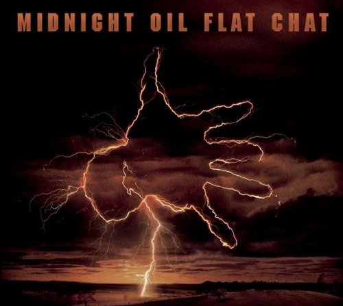 Flat Chat - Midnight Oil | Songs, Reviews, Credits | AllMusic