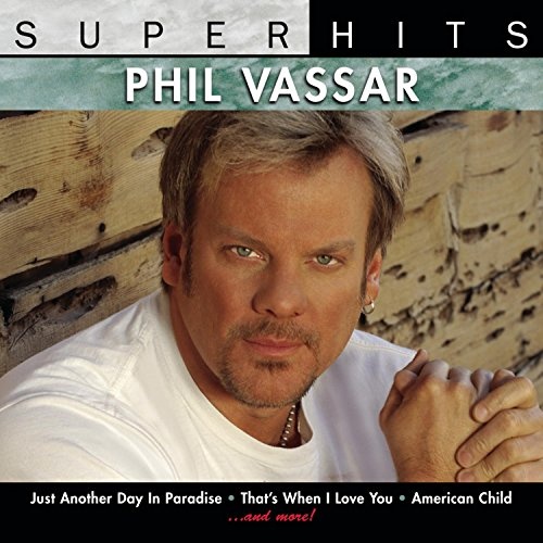 Phil Vassar - Super Hits Album Reviews, Songs & More | AllMusic