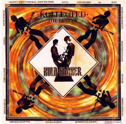 Kula Shaker - Kollected: Best of Kula Shaker Album Reviews, Songs ...
