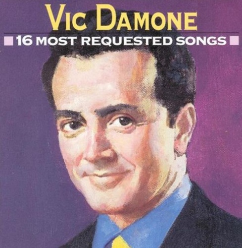 16 Most Requested Songs - Vic Damone | Songs, Reviews, Credits | AllMusic