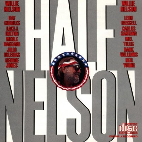 Half Nelson - Willie Nelson | Songs, Reviews, Credits | AllMusic