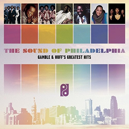 Various Artists - The Sound of Philadelphia: Gamble & Huff's Greatest ...