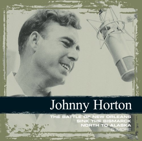 Johnny Horton - Collections Album Reviews, Songs & More | AllMusic