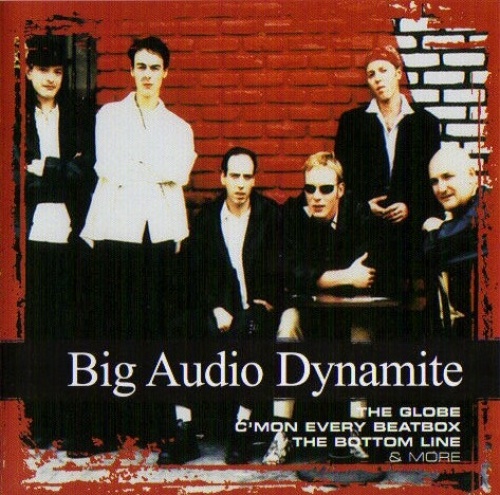 Collections - Big Audio Dynamite | Songs, Reviews, Credits | AllMusic