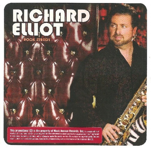 Rock Steady - Richard Elliot | Songs, Reviews, Credits | AllMusic