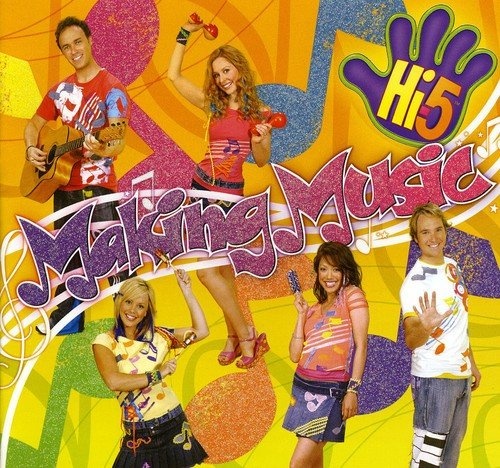 Hi-5 - Making Music Album Reviews, Songs & More | AllMusic