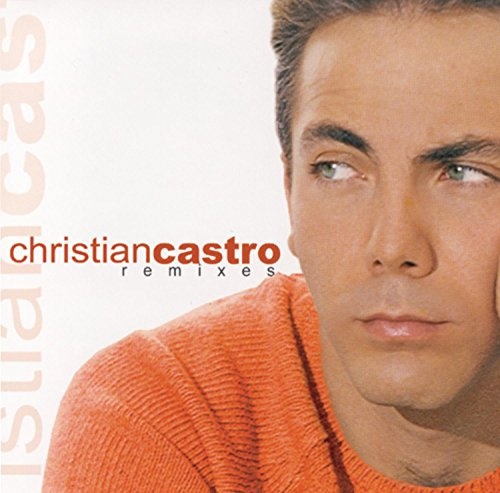 Cristian Castro - Remixes Album Reviews, Songs & More | AllMusic