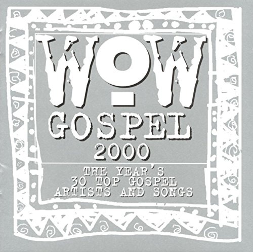 Various Artists - WOW Gospel 2000 Album Reviews, Songs & More | AllMusic