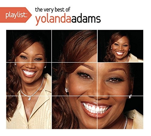 Yolanda Adams - Playlist: The Very Best of Yolanda Adams Album Reviews ...