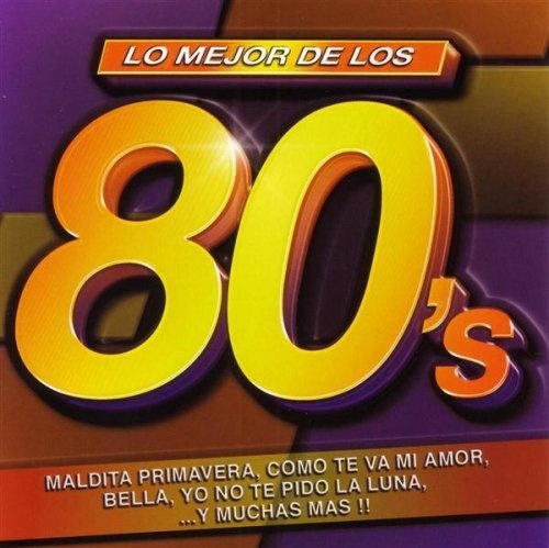 Neon Band - Lo Mejor de Los 80's Album Reviews, Songs & More | AllMusic