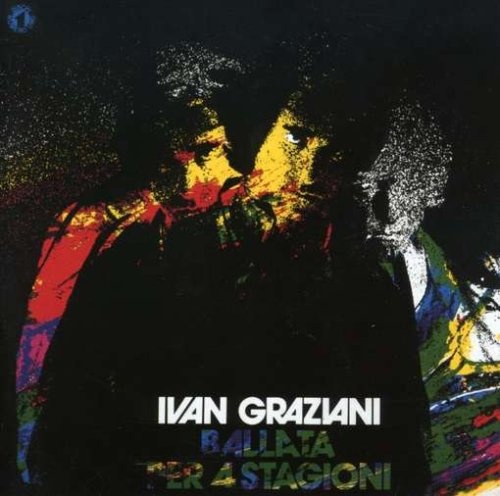 Ivan Graziani - Ballata Per Quattro Stagioni Album Reviews, Songs ...