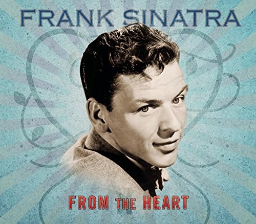 From the Heart - Frank Sinatra | Songs, Reviews, Credits | AllMusic