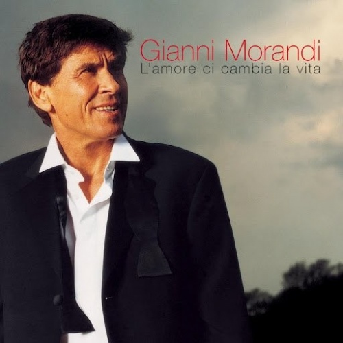 L' Amore Ci Cambia la Vita - Gianni Morandi | Songs, Reviews, Credits ...