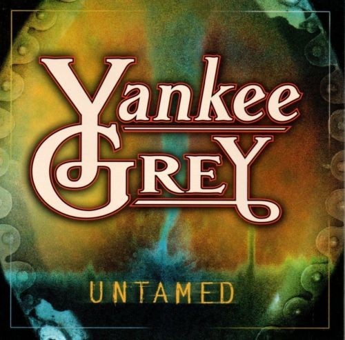 Untamed - Yankee Grey | Songs, Reviews, Credits | AllMusic