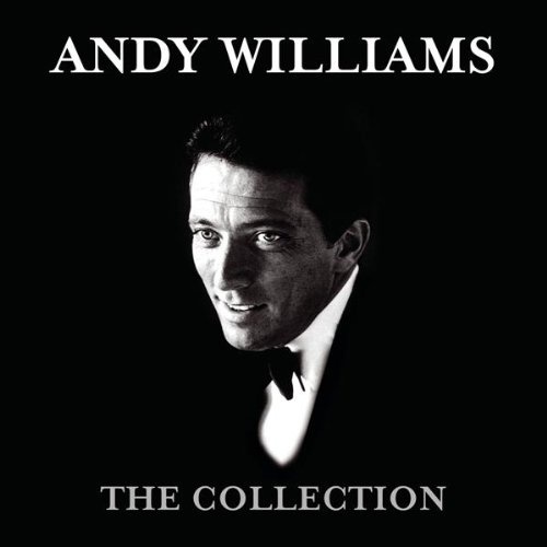 Andy Williams - The Collection Album Reviews, Songs & More | AllMusic