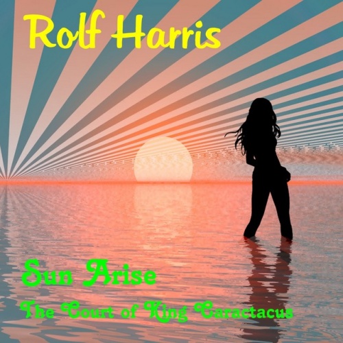 Sun Arise - Rolf Harris | Songs, Reviews, Credits | AllMusic