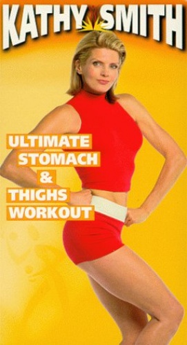 Kathy Smith - Kathy Smith: Ultimate Stomach & Thighs Workout Album ...
