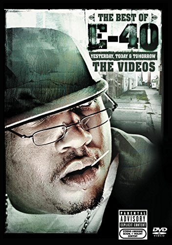 The Best of E-40: Video Collection - E-40 | Songs, Reviews, Credits ...