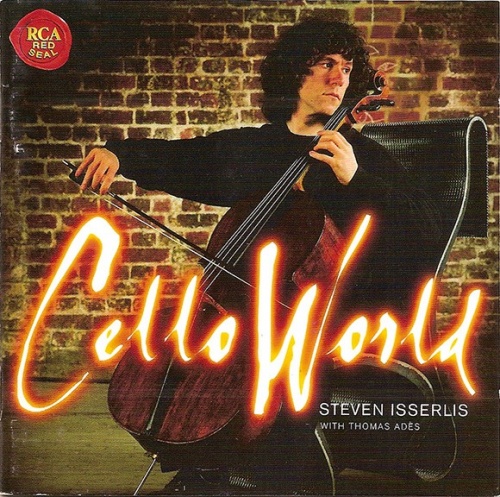 Cello World - Steven Isserlis | Songs, Reviews, Credits | AllMusic