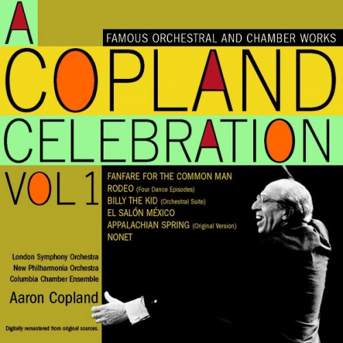 A Copland Celebration Vol. 1 - Aaron Copland | Songs, Reviews, Credits ...
