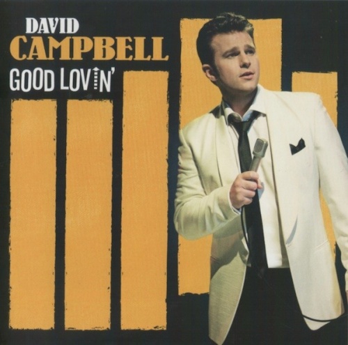 David Campbell - Good Lovin' Album Reviews, Songs & More | AllMusic