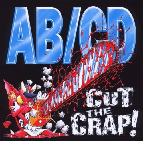 Cut the Crap! - AB/CD | Songs, Reviews, Credits | AllMusic
