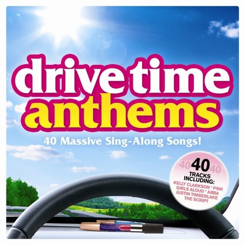 Various Artists - Drive Time Anthems Album Reviews, Songs & More | AllMusic