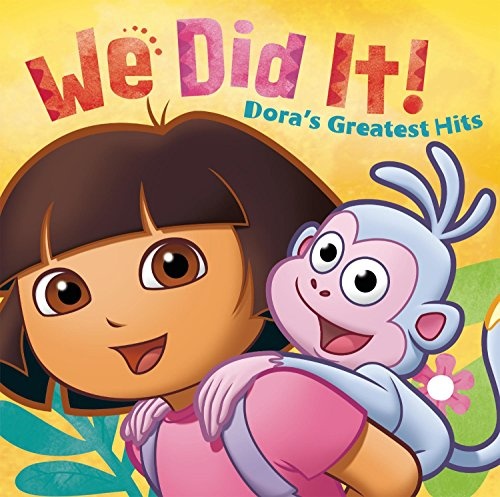 Dora the Explorer - We Did It!: Dora's Greatest Hits Album Reviews ...