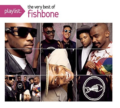 Fishbone - Playlist: The Very Best of Fishbone Album Reviews, Songs ...